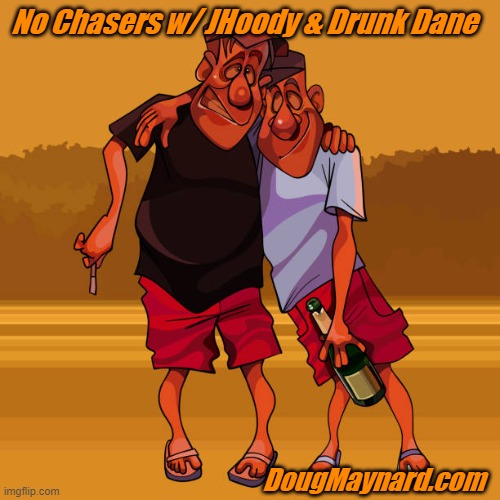 No Chaser w/ JHoody & Drunk Dane: Conviction Bourbon – DougMaynard.com